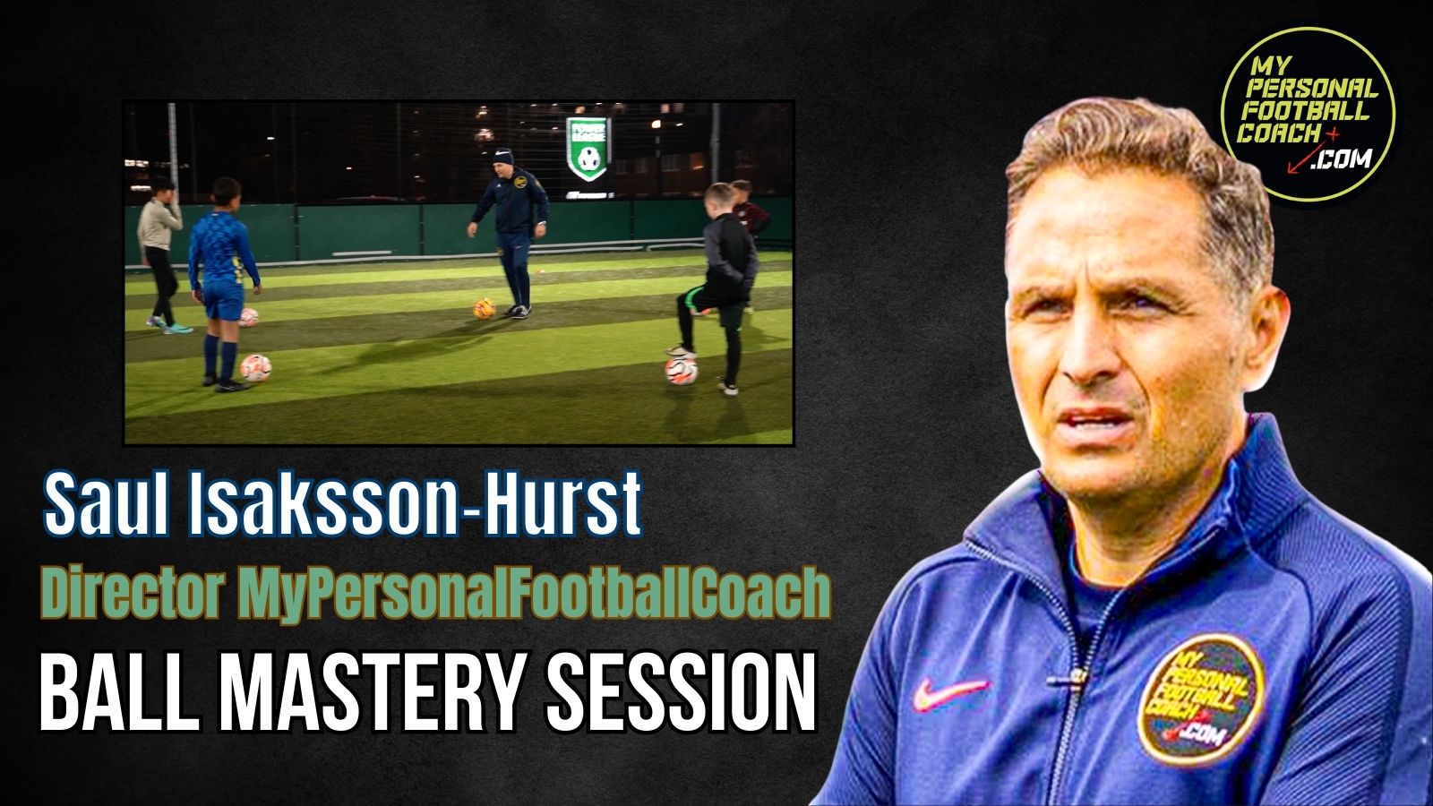 Ball mastery - My Personal Football Coach