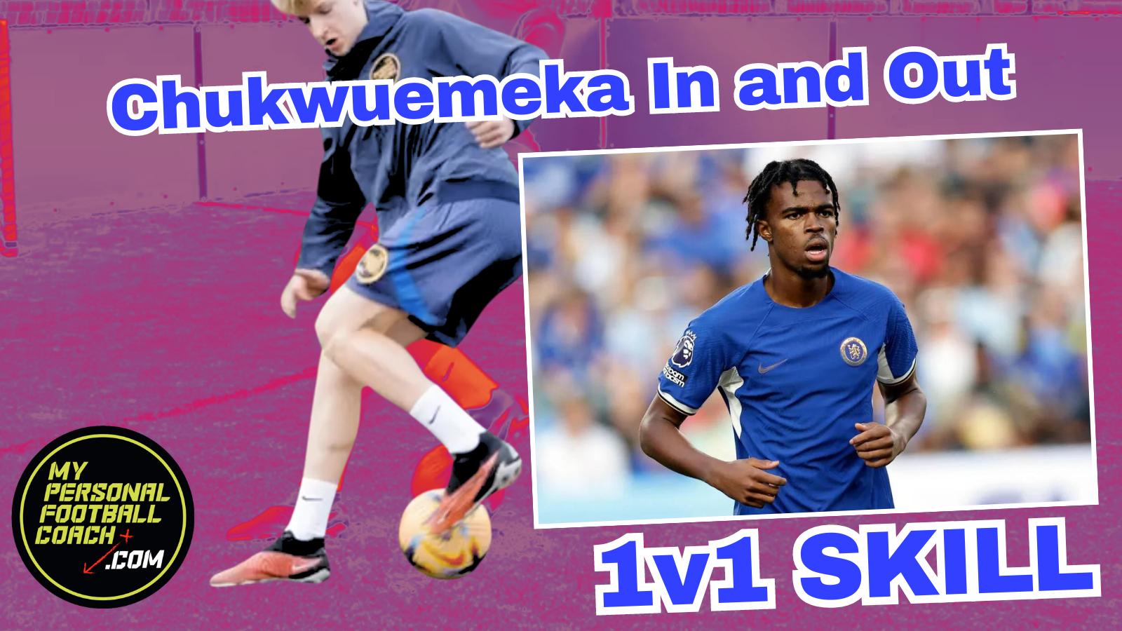 Chukwuemeka In and Out - My Personal Football Coach