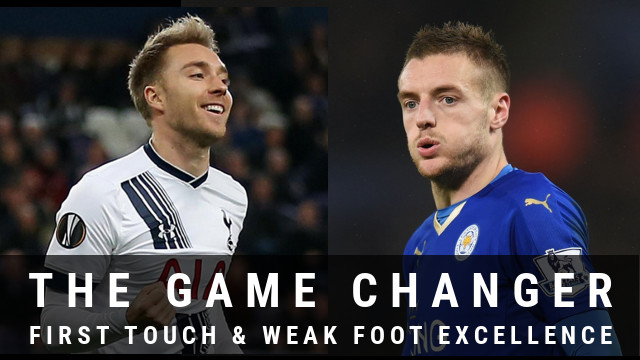The Game Changer - First Touch & Weak Foot - My Personal Football Coach