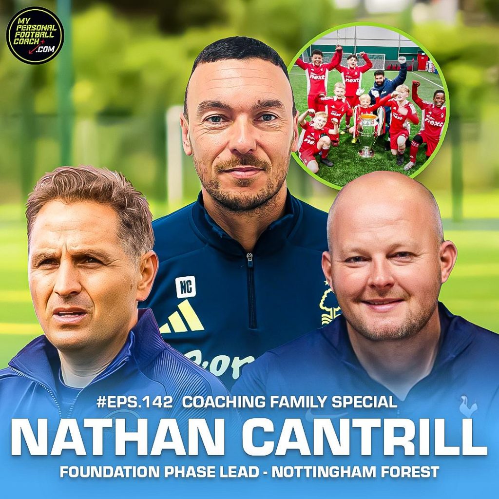 Episode 142 – Nathan Cantrill - My Personal Football Coach