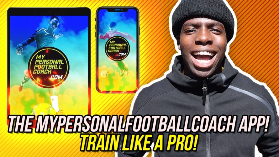 Train like a pro on the app - My Personal Football Coach