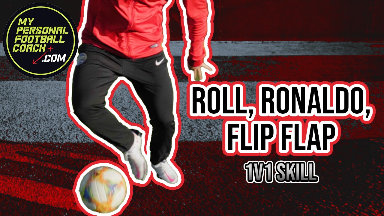 Roll, Ronaldo Flip Flap - My Personal Football Coach