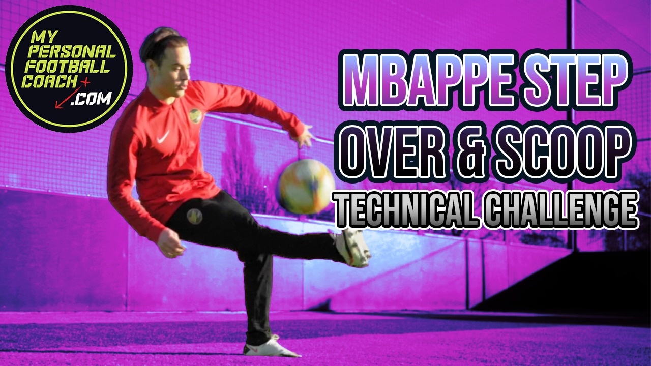 Mbappe Step Over & Scoop - My Personal Football Coach