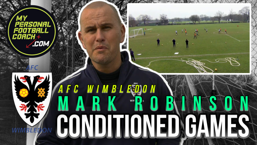 afc wimbledon conditioned games - My Personal Football Coach