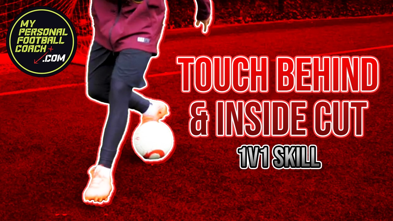 Touch Behind & Inside Cut - My Personal Football Coach